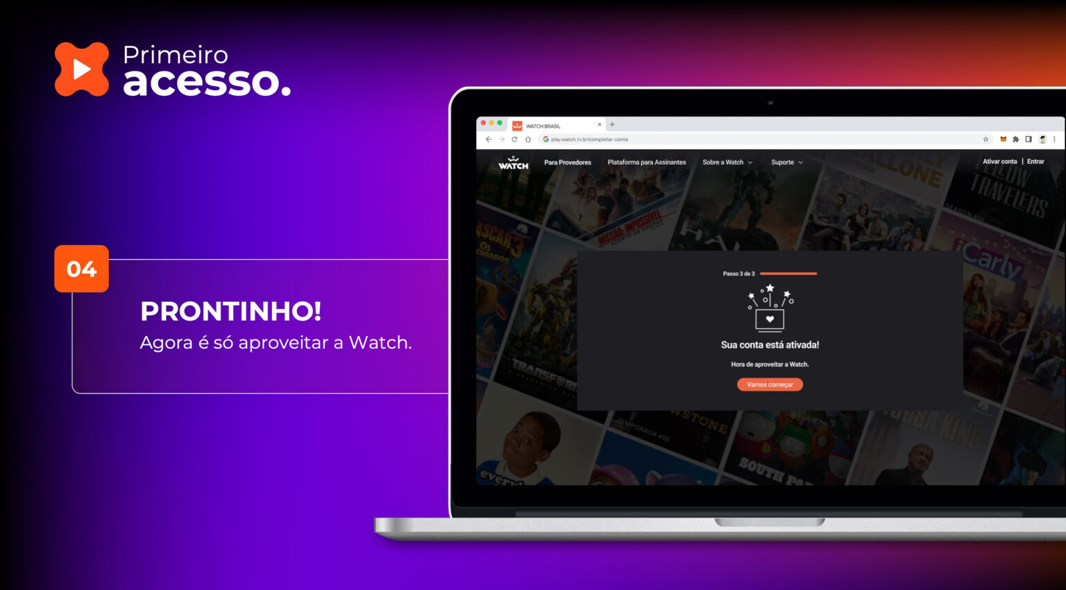 Como realizar o primeiro acesso ao app da Watch - Watch Brasil